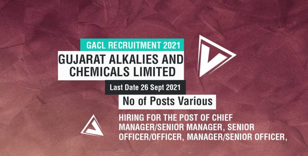 GACL Recruitment 2021 for Manager, Officer, Trainee - Apply Online