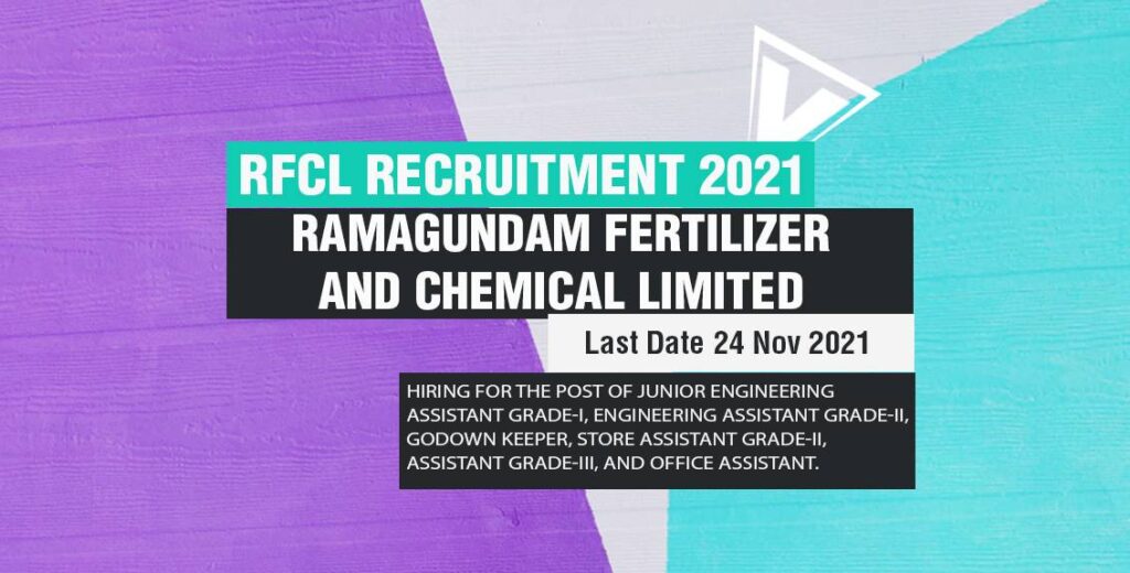 RFCL Recruitment 2021 for Non-Executives (Workers)-Apply Online